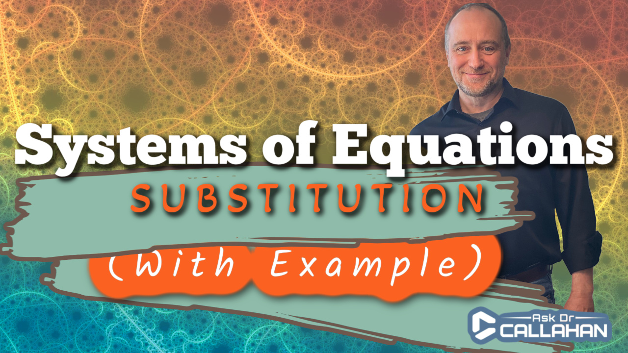 How to Solve Systems of Equations by Substitution (With Example and ...