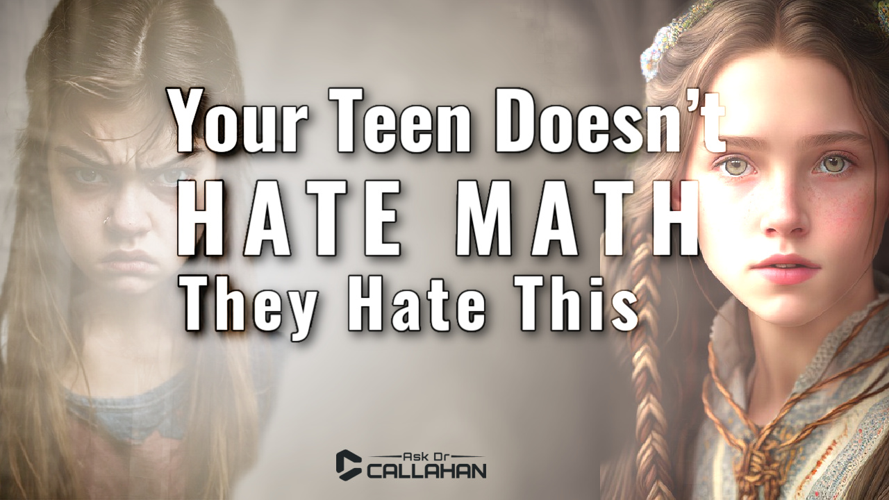 What Math Should My Teen Take Next? (And Why It Matters) - AskDrCallahan
